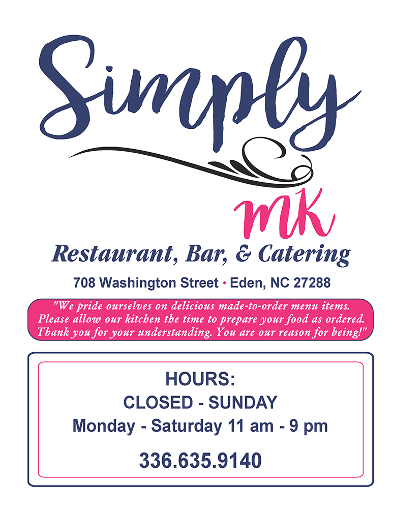 SIMPLY MK RESTAURANT, BAR & CATERING, 708 Washington St, Eden, NC 336 ...